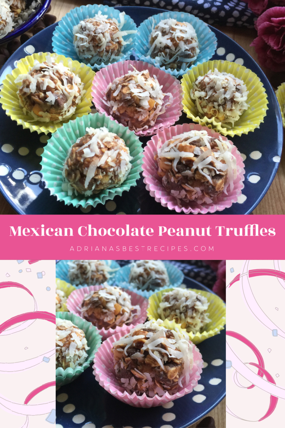 Mexican Chocolate Peanut Truffles - Adriana's Best Recipes