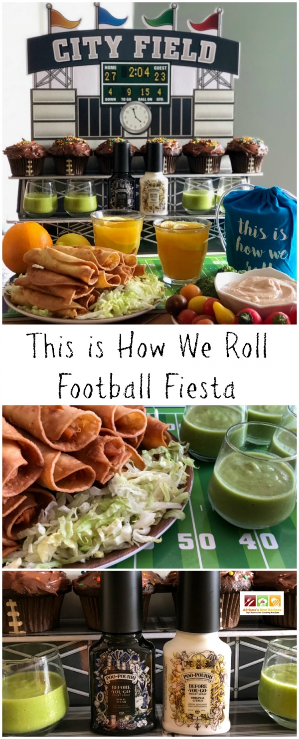 This is How We Roll Football Fiesta - Adriana's Best Recipes