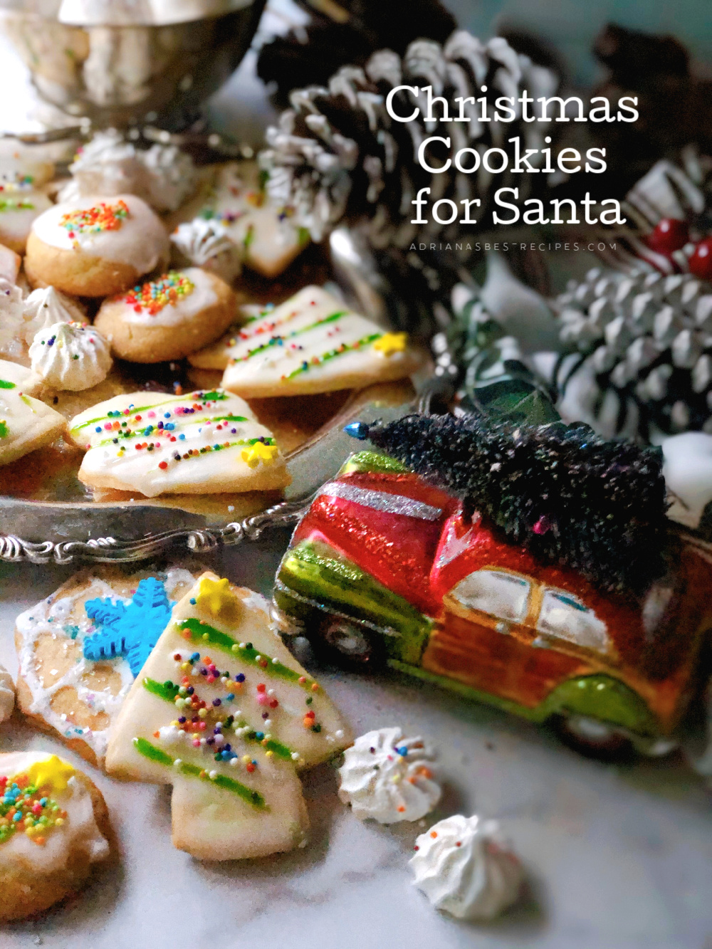 Christmas Cookies for Santa and Beyond - Adriana's Best Recipes