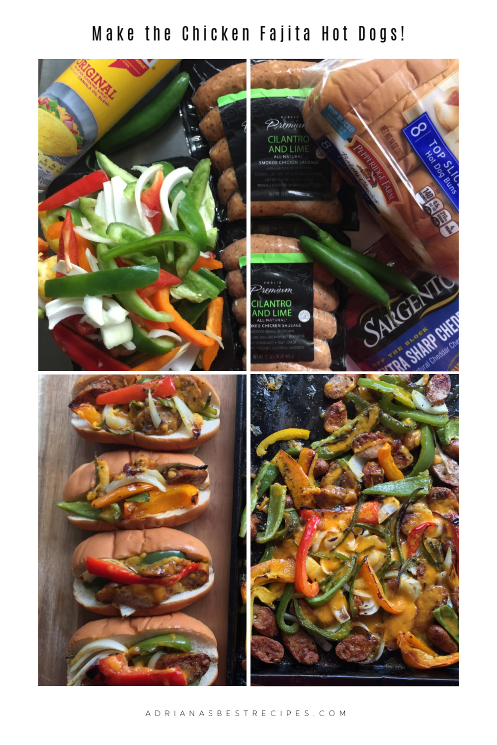 Chicken Fajita Hot Dogs for the win! - Adriana's Best Recipes