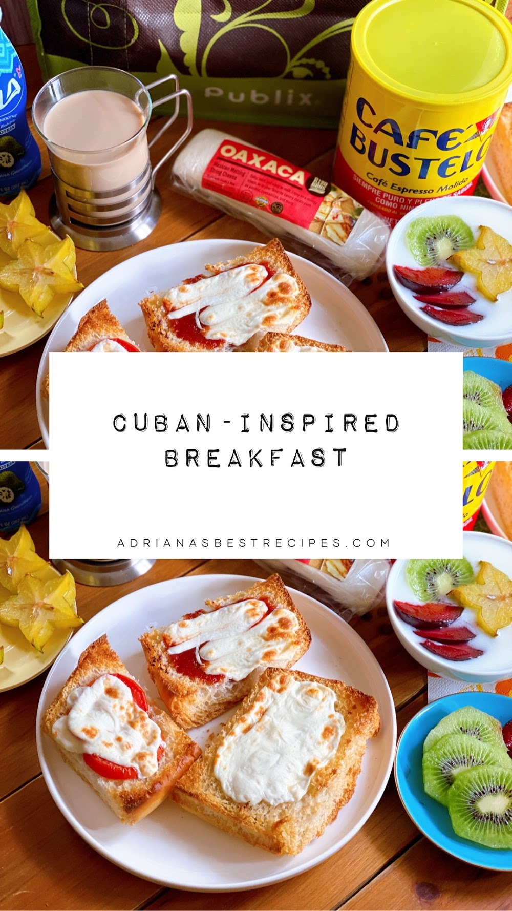Cuban-Inspired Breakfast at Home - Adriana's Best Recipes