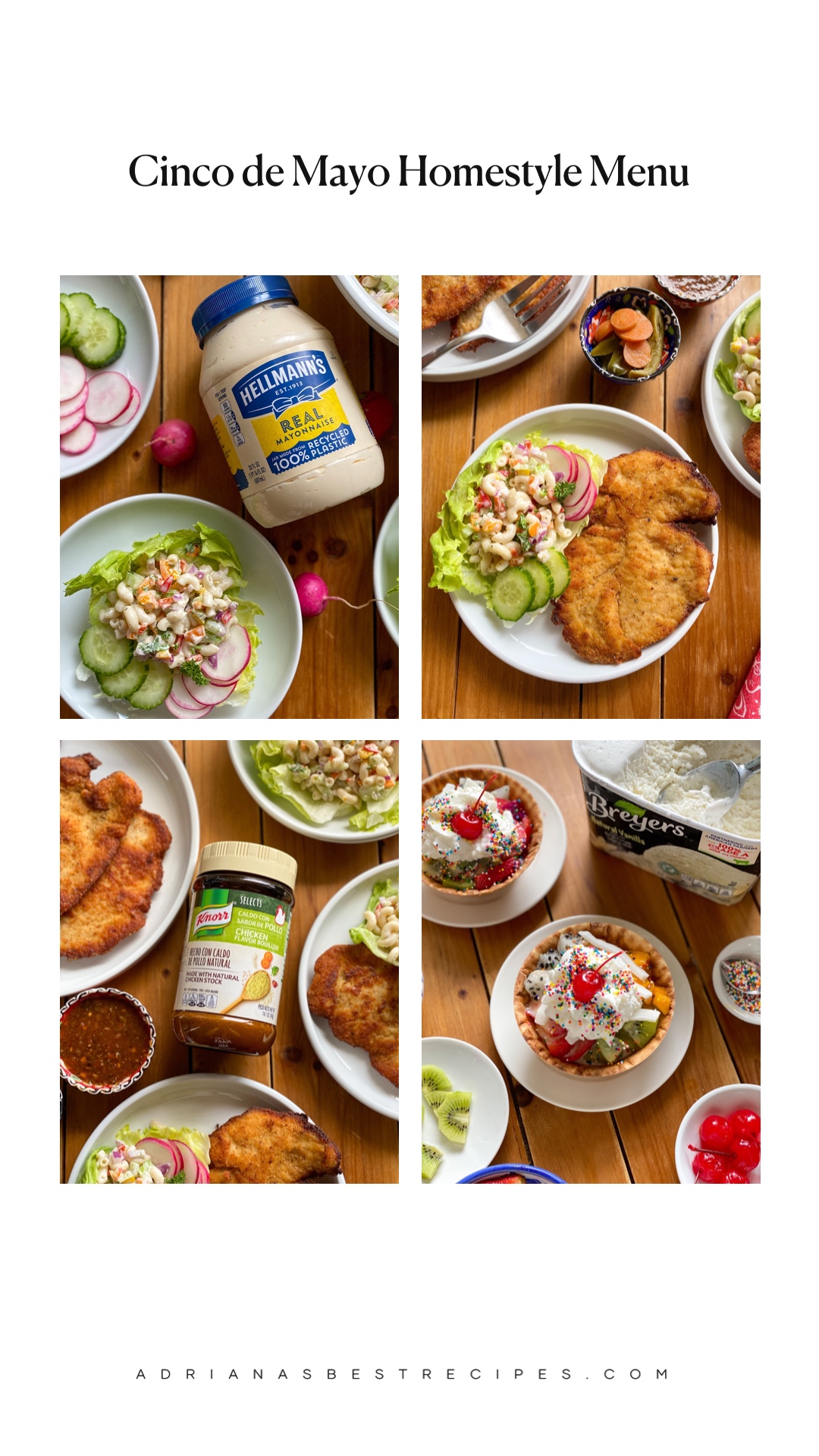 Homestyle Menu for your Cinco de Mayo Fiesta - Adriana's Best Recipes